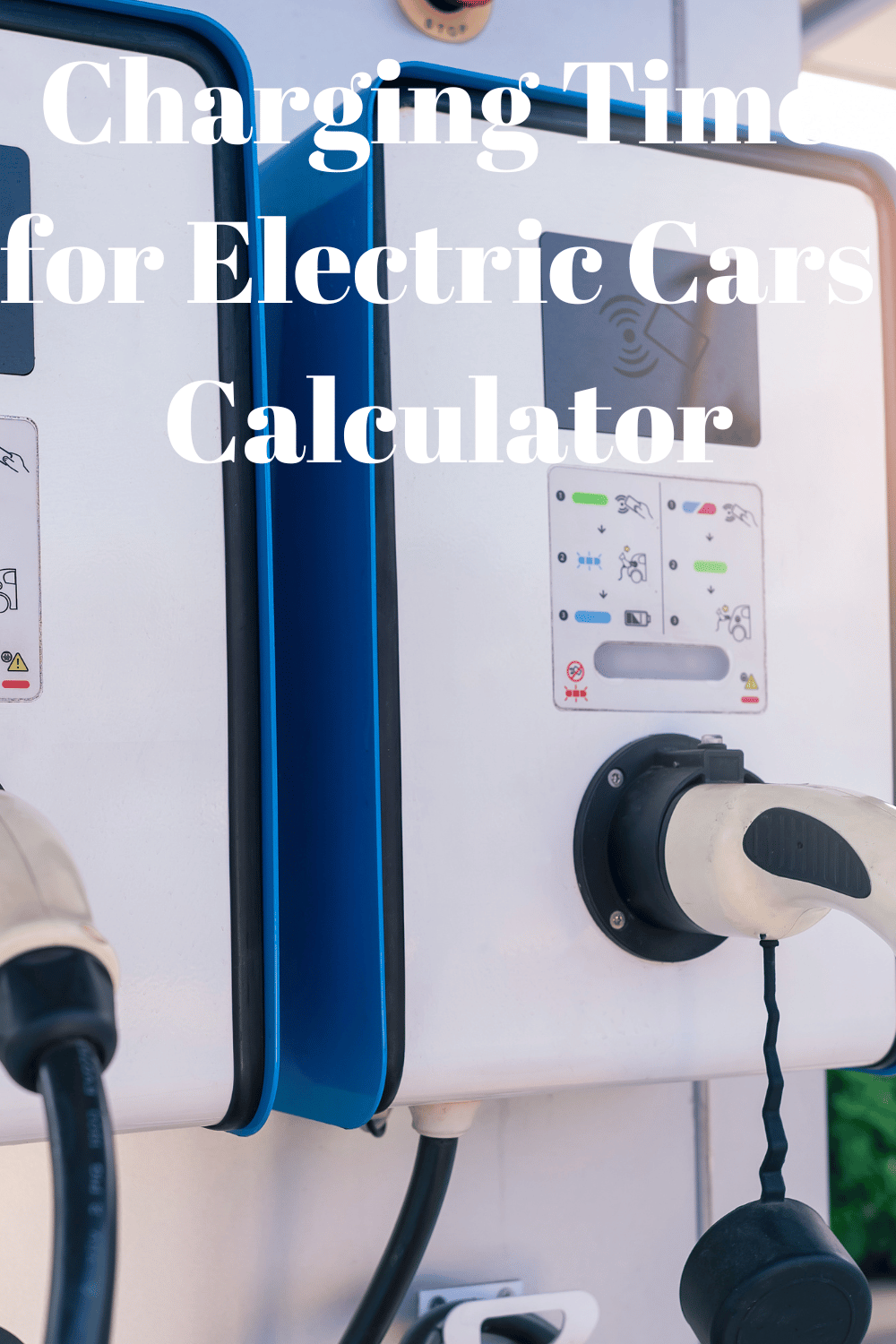 Charging Time for Electric Cars Calculator - EV CAR ZONE